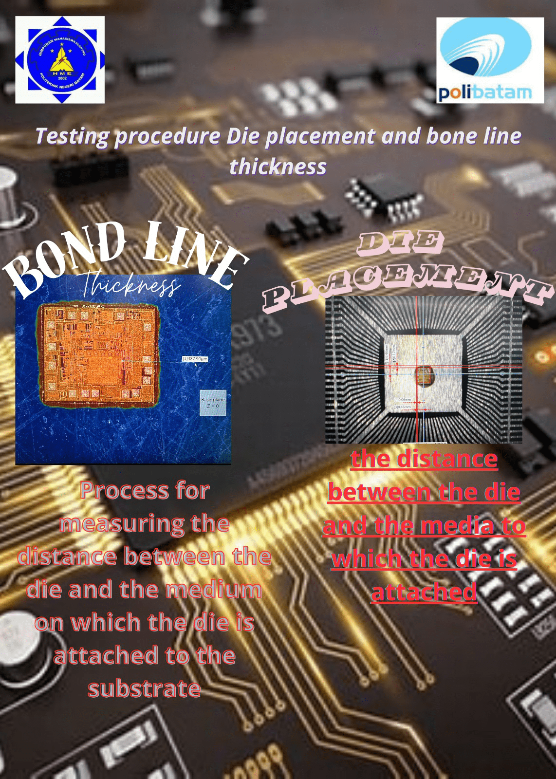Pamer.in | Testing Procedure for Die Placement, and Bond Line Thickness