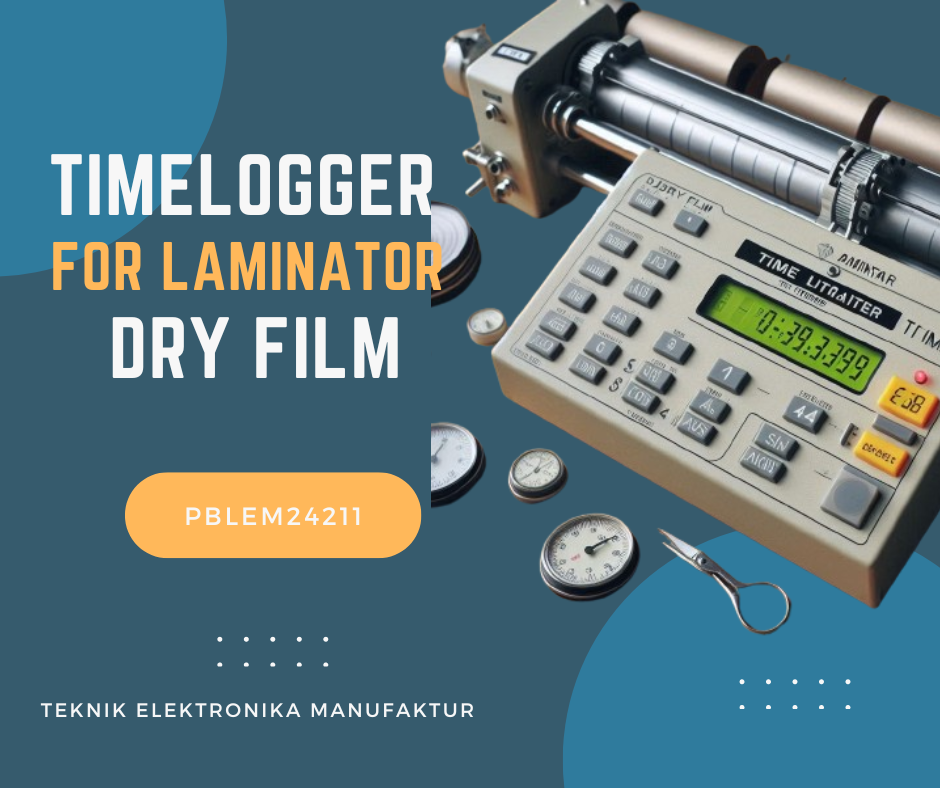 Pamer.in | Time Logger for Laminator Dry Film Machine